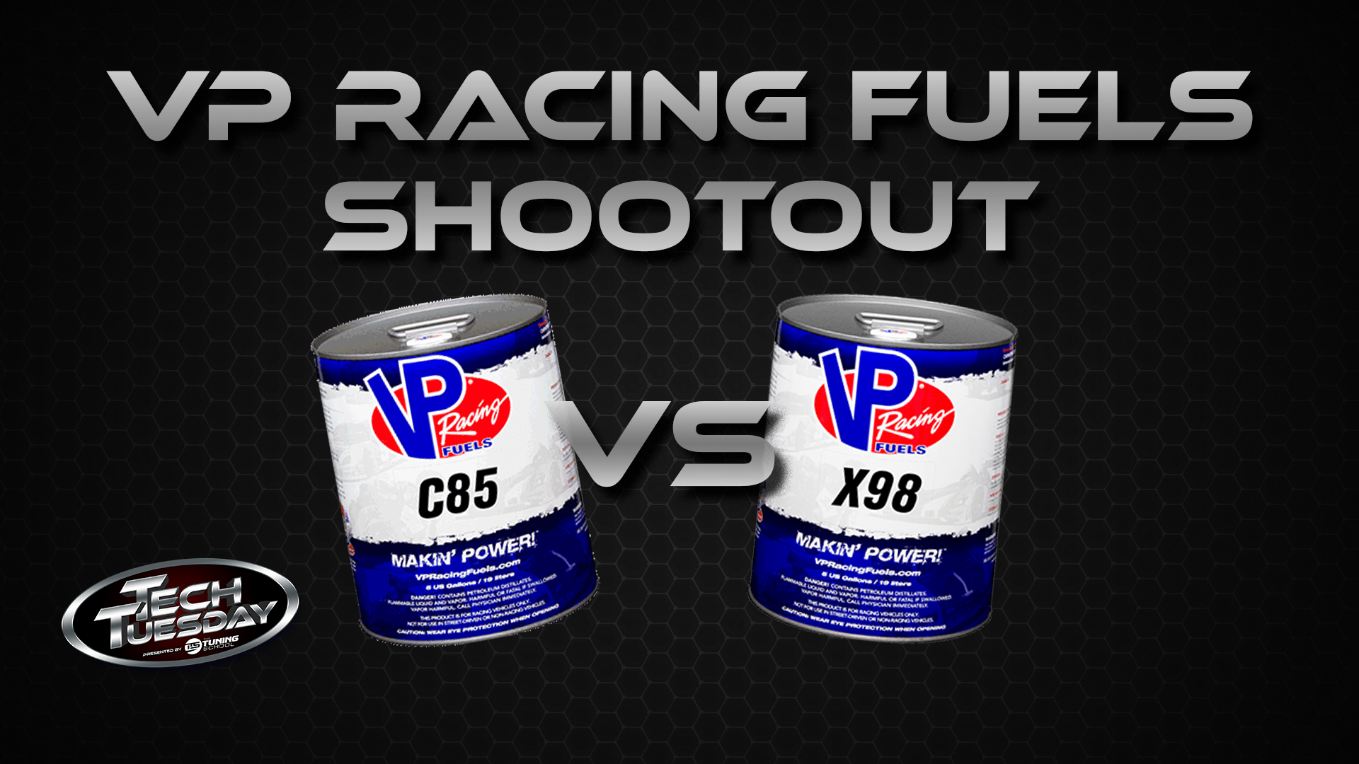 VP Racing Fuels Shootout Part 3 – The Tuning School